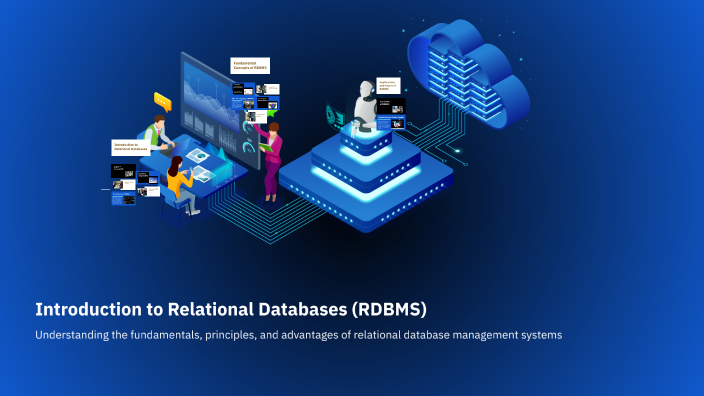 Introduction to Relational Databases (RDBMS) by MD Sohel on Prezi