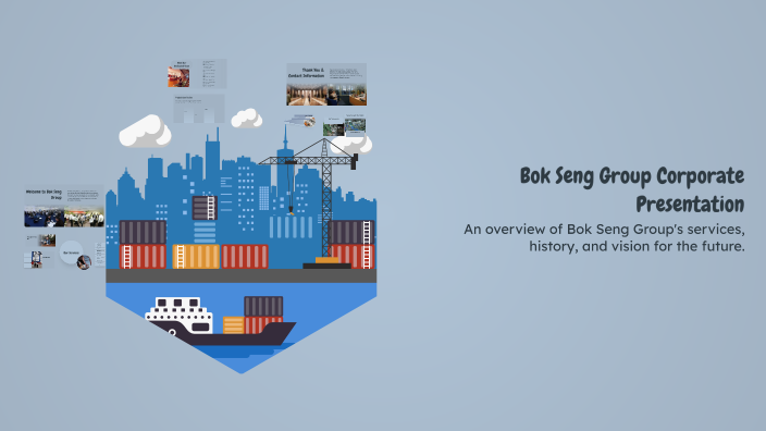 Bok Seng Group Corporate Presentation by BK on Prezi