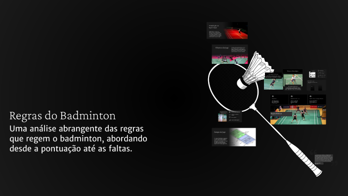 Regras do Badminton by Beatriz Caetano (aluno) on Prezi