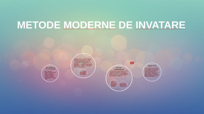 METODE MODERNE DE INVATARE by Stoia Mariana on Prezi