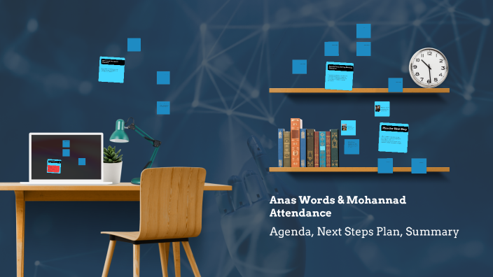 Anas Words & Mohannad Attendance by Otmar IRSCHEID on Prezi