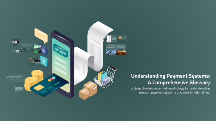 Understanding Payment Systems: A Comprehensive Glossary by Gonçalo ...