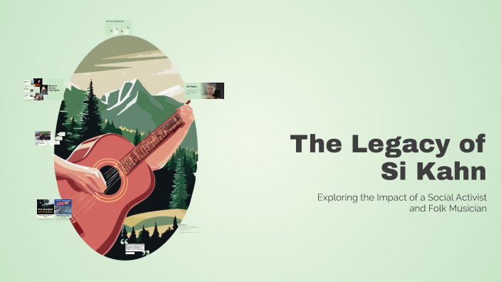The Legacy of Si Kahn by Riley Howard on Prezi