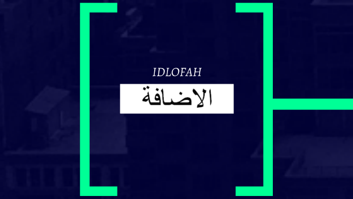 idhofah by Ahmad Maftuh on Prezi