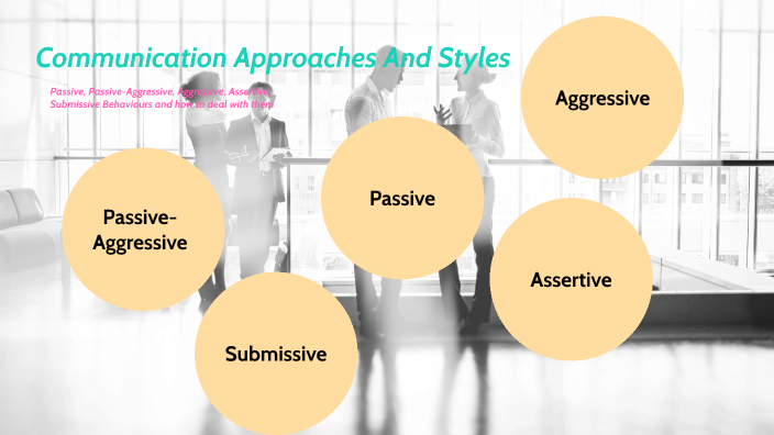 Communication Approaches by Andre Sta. Ana on Prezi