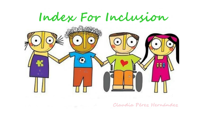 ¿Qué es la Index For Inclusion? by ClaudiayPablo Pérez Galván on Prezi