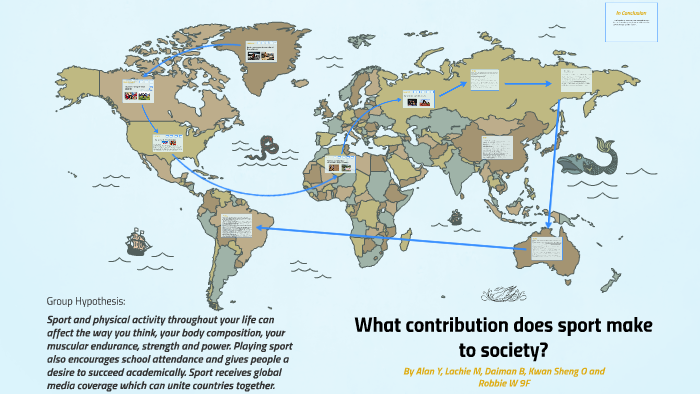 What contribution does sport make to society? by Robbie Williams on Prezi