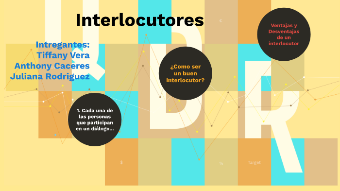 INTERLOCUTOR by yuliana Rodriguez on Prezi