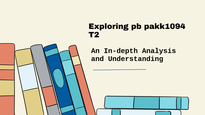 Exploring pb pakk1094 T2 by NIVEETHA A/P RAJA RATNAM IPG-Pelajar on Prezi