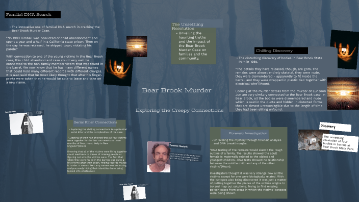 Bear Brook Murder Case by Amelia Growdon on Prezi