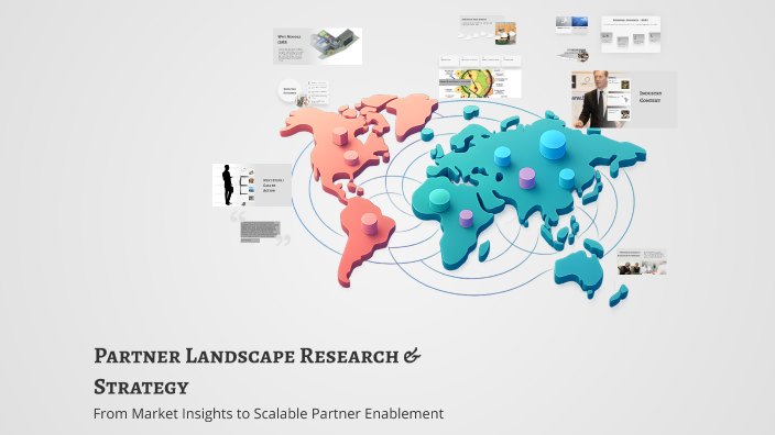 Partner Landscape Research & Strategy by dixit p on Prezi