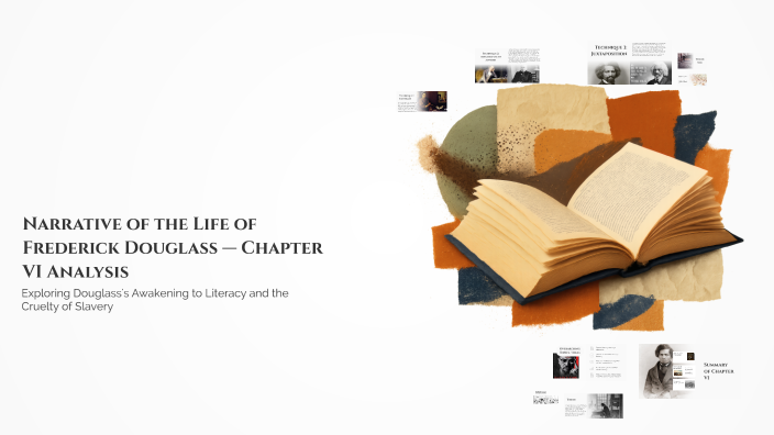 Narrative of the Life of Frederick Douglass — Chapter VI Analysis (Luke ...