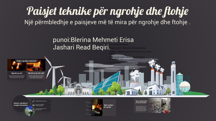 Paisjet teknike për ngrohje dhe ftohje by blerina mehmeti on Prezi