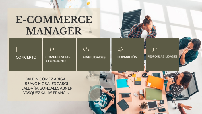 E COMMERCE MANAGER by Francini VS on Prezi