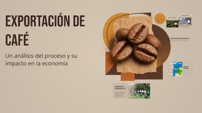 HISTORIA DEL CAFE EN COLOMBIA by ruben dario garay olaya on Prezi
