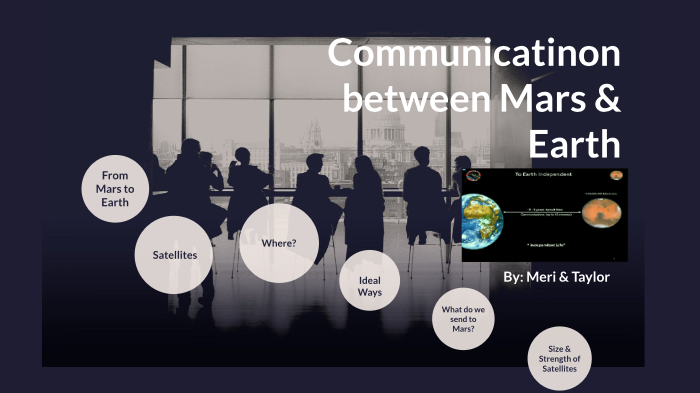 Mars Communication by meri zygmunt on Prezi