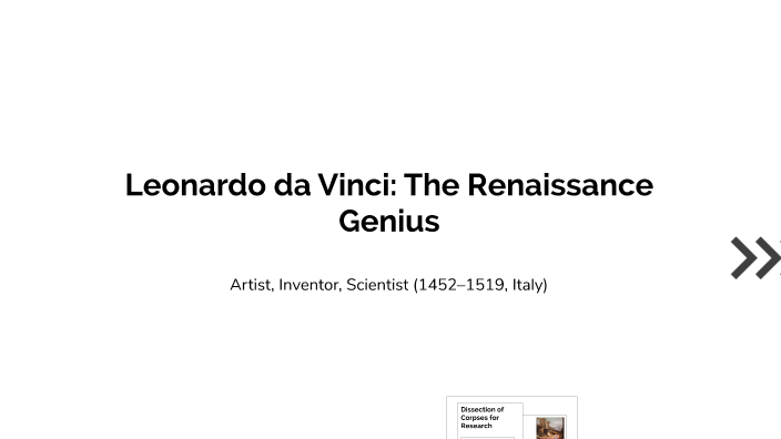 Leonardo da Vinci: The Renaissance Genius by Blanka Sosnia on Prezi