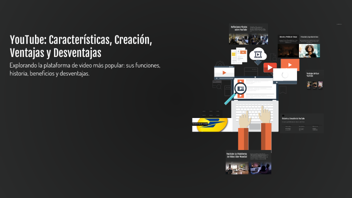 YouTube: Características, Creación, Ventajas y Desventajas by Yadi ...