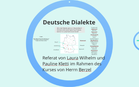 Deutsche Dialekte by Pauline Kletti on Prezi