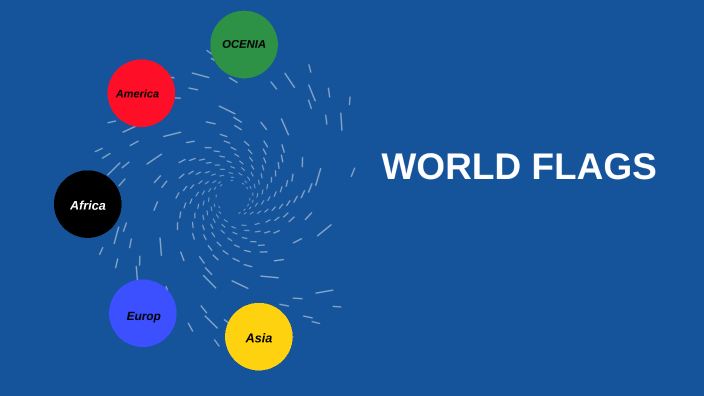 World Flags by Masd Moh on Prezi