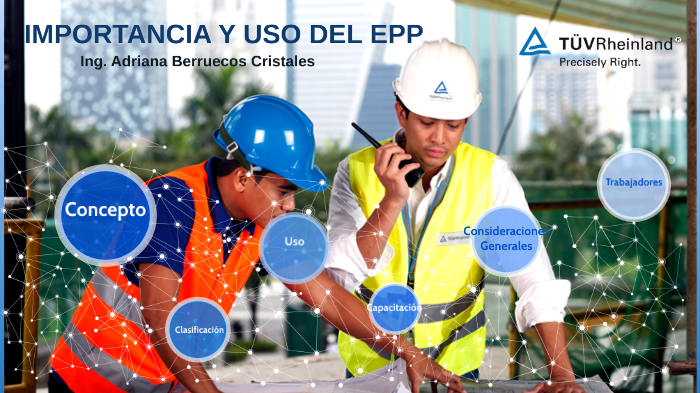 Importancia y uso del EPP by Adriana Berruecos on Prezi