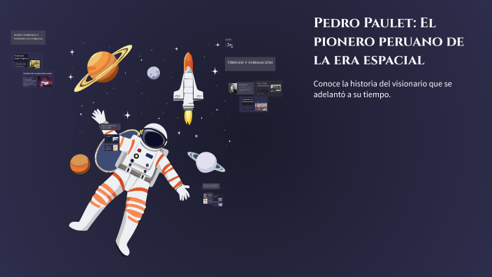 Pedro Paulet: El pionero peruano de la era espacial by Maryorith Castro ...