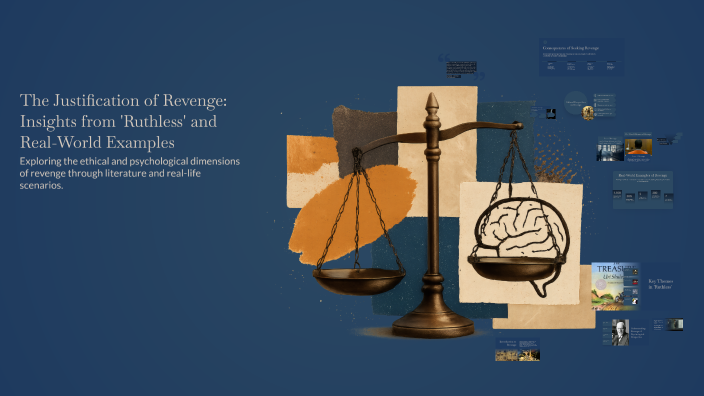 The Justification of Revenge: Insights from 'Ruthless' and Real-World ...