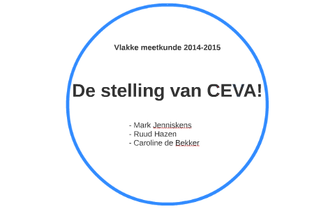 De stelling van Ceva! by Caroline de Bekker on Prezi