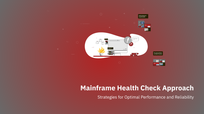 Mainframe Health Check Approach by Venkatesh Subbaiya on Prezi
