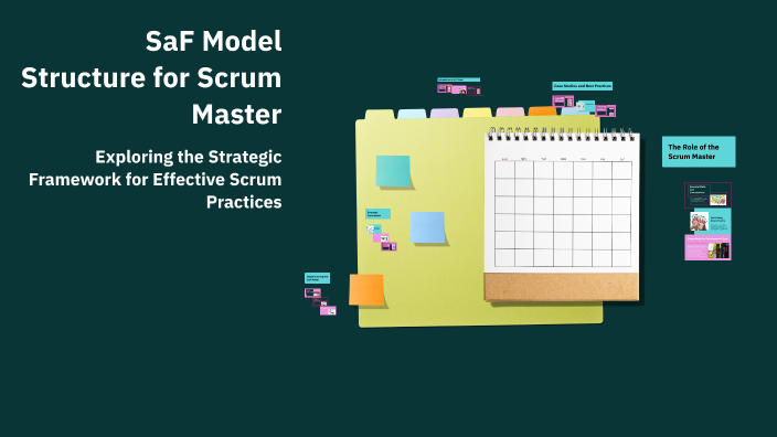 SaF Model Structure for Scrum Master by Gunay Abbasova on Prezi