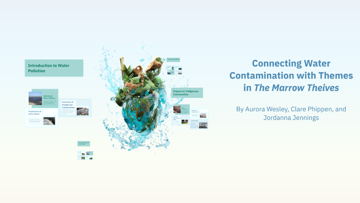 Polluted Water in Indigenous Communities by Clare Phippen on Prezi