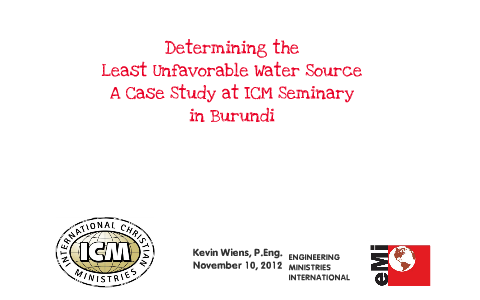 DeterminingLeastUnfavorableWaterSource by Kevin Wiens on Prezi
