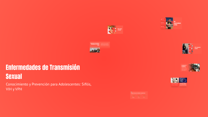 Enfermedades de Transmisión Sexual by Jennifer Mariscal on Prezi