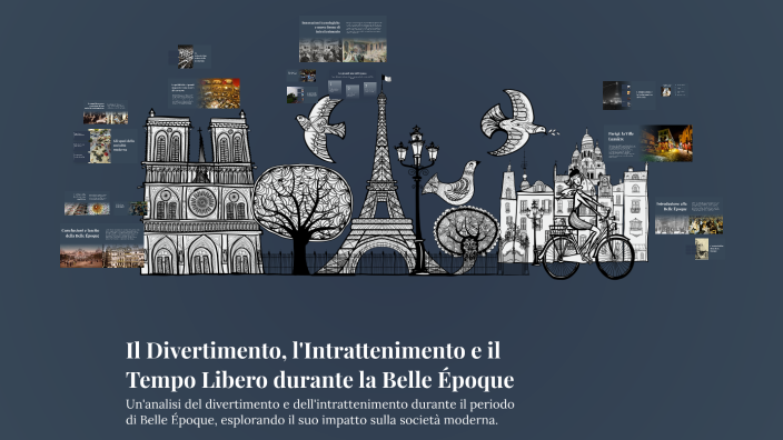 Il Divertimento, l'Intrattenimento e il Tempo Libero durante la Belle ...