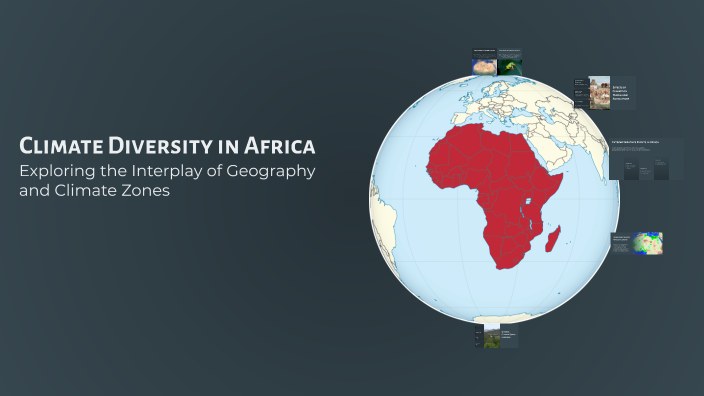 Climate Diversity in Africa by gooner goones on Prezi