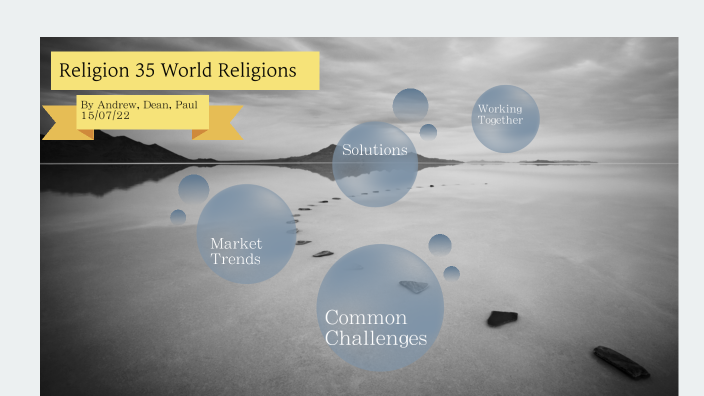Religion 35 World Religions Project - Dean, Andrew, Paul Prototype by ...