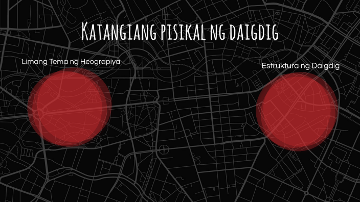 katangiang pisikal ng daigdig by deenlykafaithe kong2 on Prezi