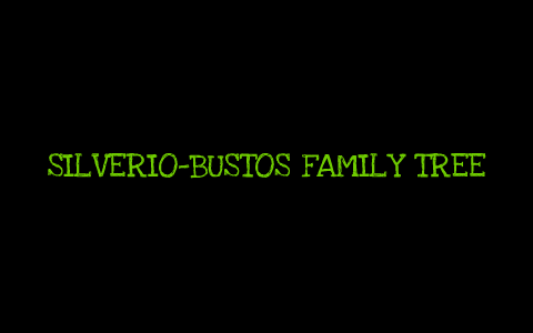 FAMILY TREE by John Patrick Bustos on Prezi