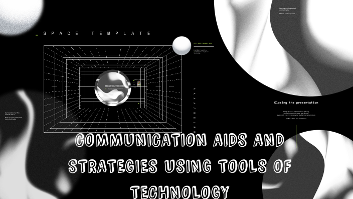 communication aids and strategies using tools of technology by kylenn ...