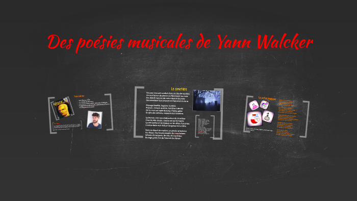 Des poésies musicales de Yann Walcker by Kimberly Ironbreaker on Prezi