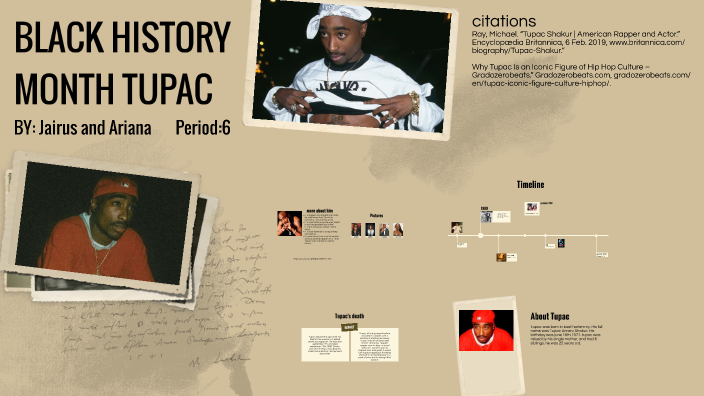 Tupac history month by Jairus Diaz on Prezi