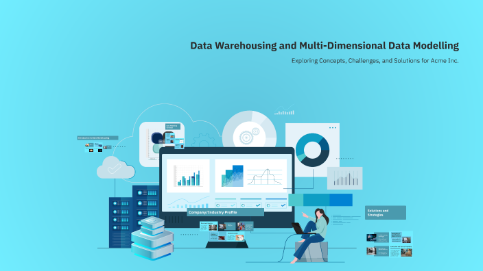 Data Warehousing and Multi-Dimensional Data Modelling by mohith mohithvedulla on Prezi