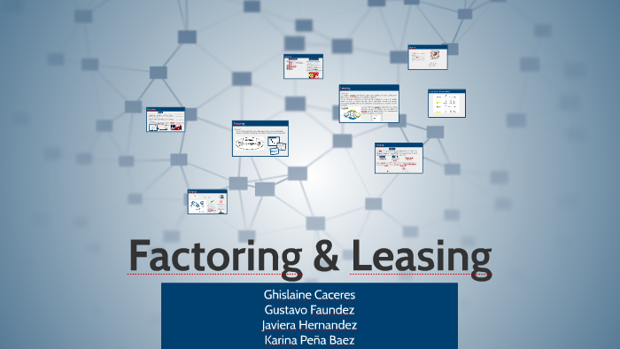 Factoring & Leasing by Karina Peña on Prezi