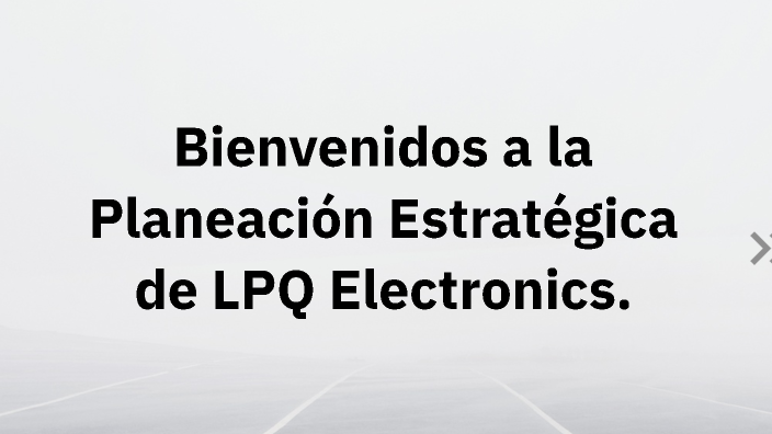 Planeación Estratégica de LPQ Electronics by Santiago Duque Quiceno on ...