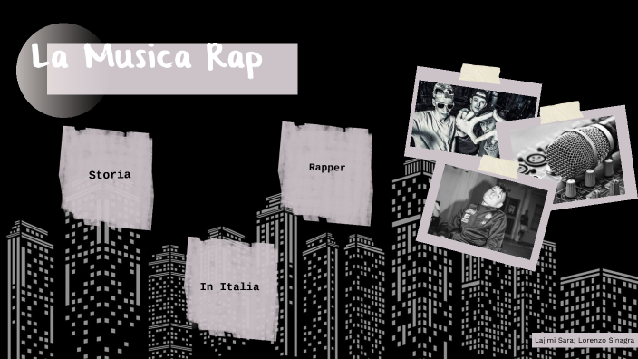 Musica Rap by sara lajimi on Prezi