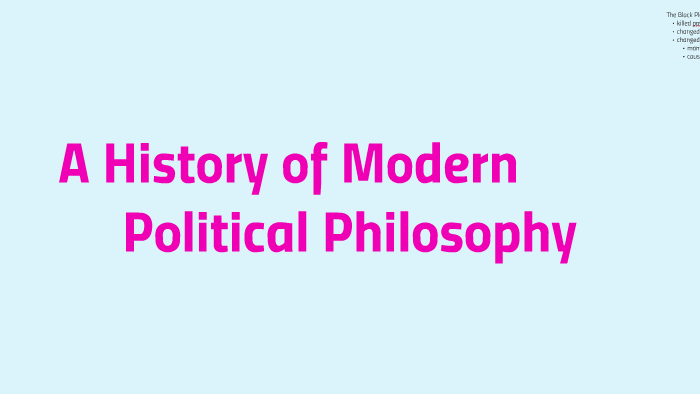 A History of Modern Political Philosophy by Dave Wingate on Prezi