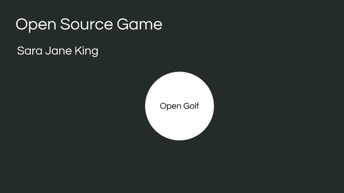 Open Source Game By Sara King