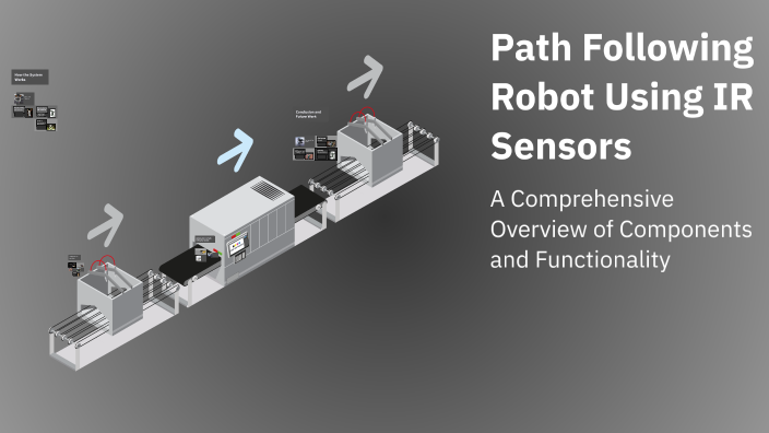 Path Following Robot Using IR Sensors by Parth Kumar jha on Prezi