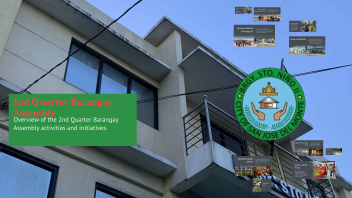 2nd Quarter Barangay Assembly by Bryan Patrick Lampad on Prezi