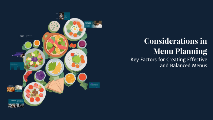 Considerations in Menu Planning by DAVID MENDIOLA on Prezi